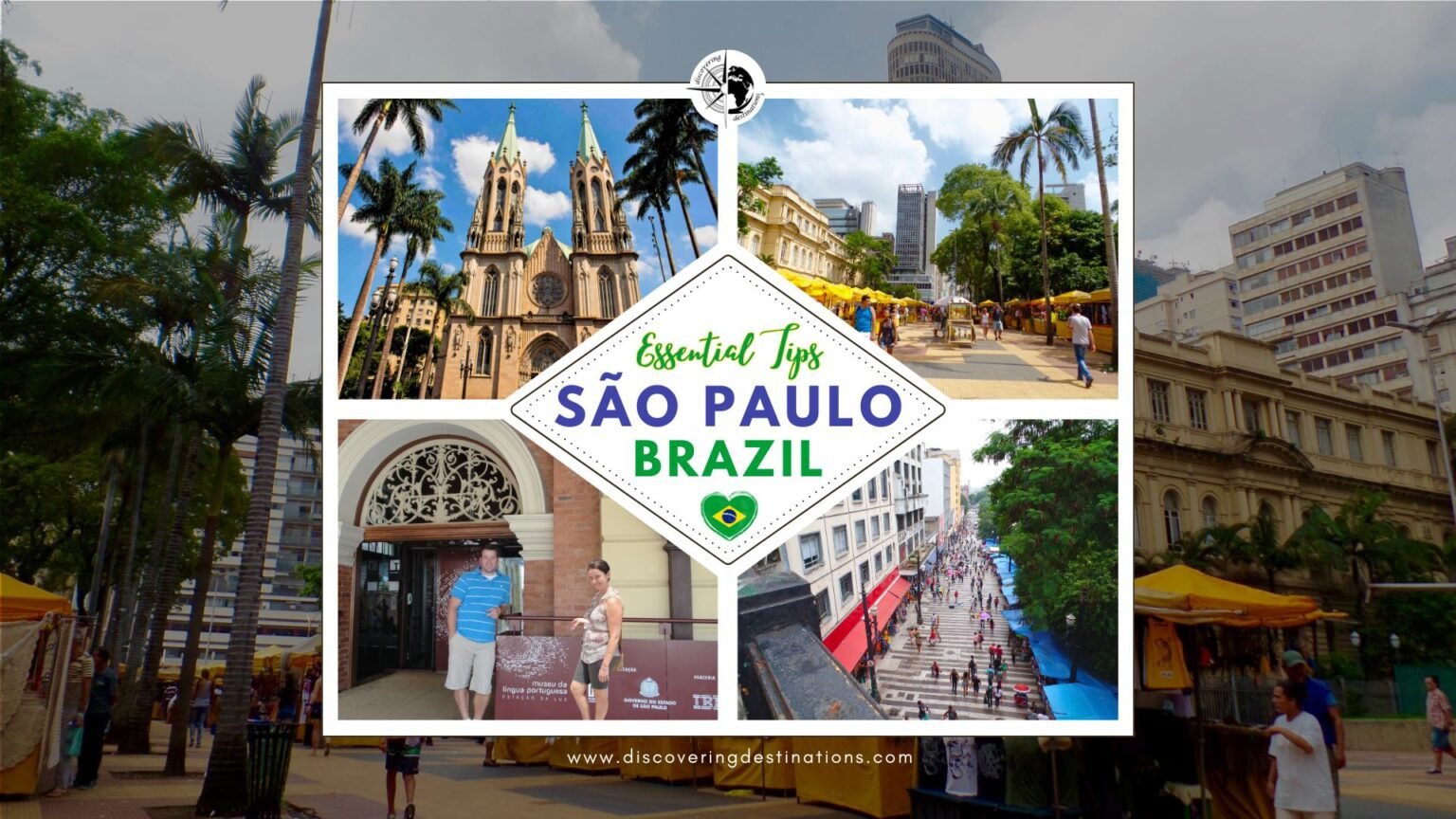 Arriving in São Paulo, Brazil: Essential Tips for Traveler's Landing at ...